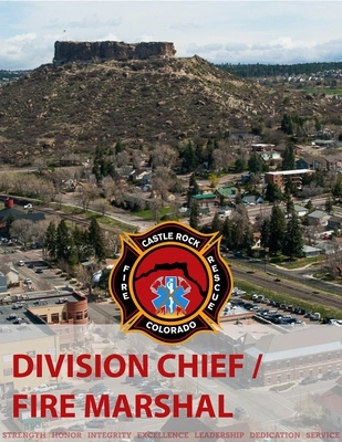 Castle Rock Fire & Rescue - Division Chiefs
